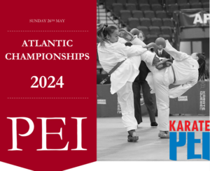 KPEI – Atlantic Championships Weekend – Tournament – Karate Nova Scotia
